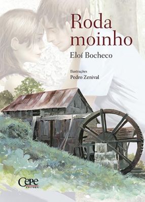 RODA MOINHO - CEPE Editora